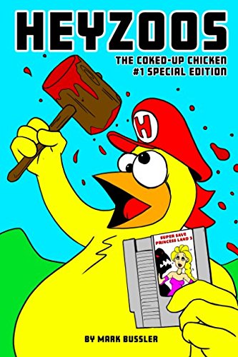 Amazon | Heyzoos the Coked-Up Chicken #1 Special Edition | Bussler ...