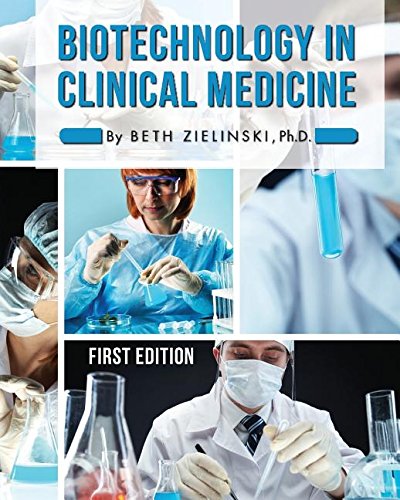 Biotechnology in Clinical Medicine: 9781634876599: Medicine & Health ...