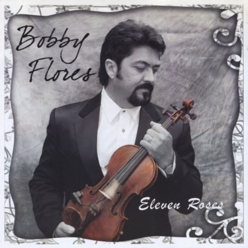 Amazon MusicでBobby FloresのEleven Rosesを再生する