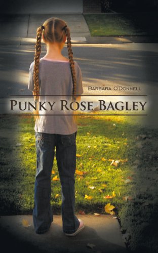 Punky Rose Bagley (English Edition) eBook : O’Donnell, Barbara: Amazon ...