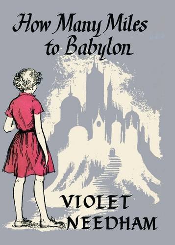 How Many Miles to Babylon?: Violet Needham, Joyce Bruce: 9781847451354 ...