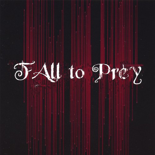 Play Fall To Prey by Fall to Prey on Amazon Music