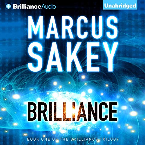 A Better World: The Brilliance Saga, Book 2 (Audible Audio Edition ...