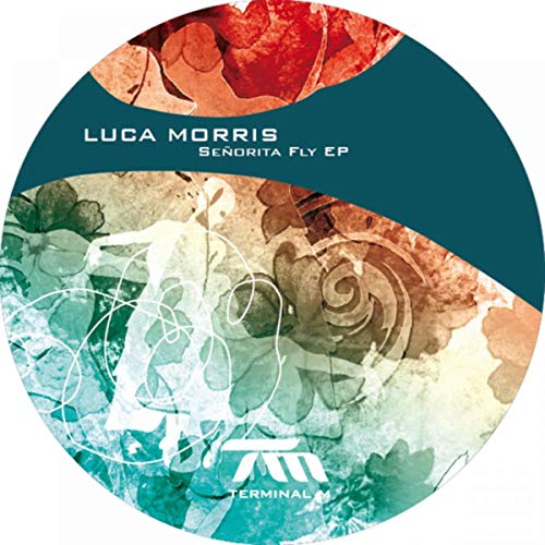 Play Senorita Fly by Luca Morris on Amazon Music