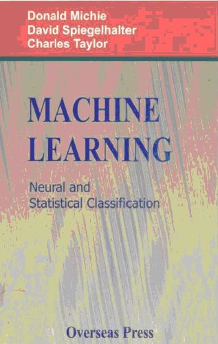 Machine Learning: Neural and Statistical Classification: Donald Michie ...