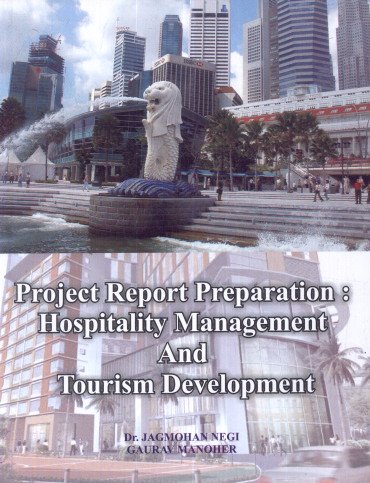Buy Project Report Preparation: Hospitality Management and Tourism ...