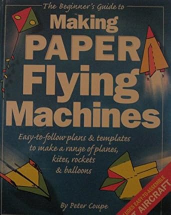 Amazon.co.jp: Making Paper Flying Machines : 本
