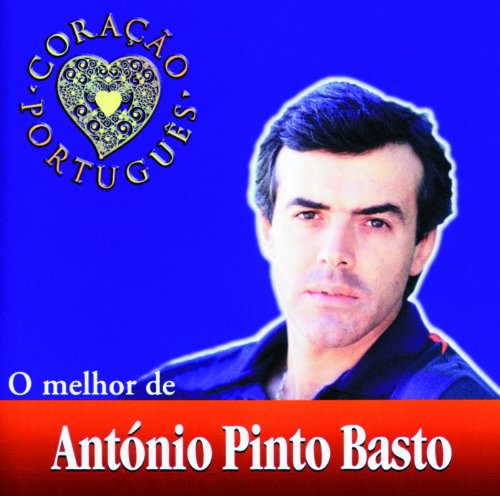 Play O Melhor De Antonio Pinto Basto by António Pinto Basto on Amazon Music