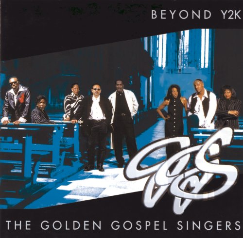 Play Beyond Y2K by The Golden Gospel Singers on Amazon Music Unlimited