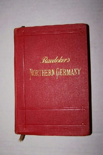 Baedeker's Northern Germany: Baedeker, Karl: Amazon.com: Books