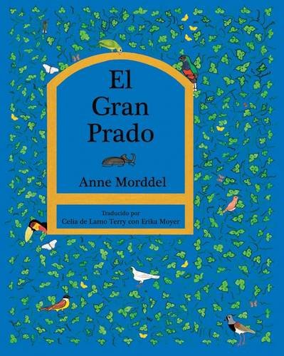 Amazon | El Gran Prado | Morddel, Anne, Terry, Celia De Lamo, Moyer ...