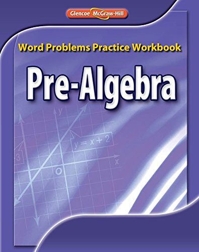 Pre-algebra, Word Problems Practice: McGraw-Hill: 9780078772207: Amazon ...