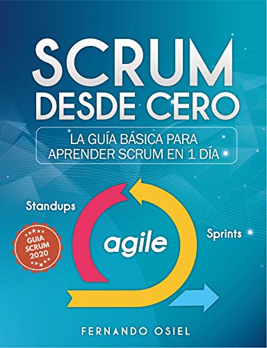 Scrum desde cero: Guía básica para aprender Scrum en 1 día eBook ...