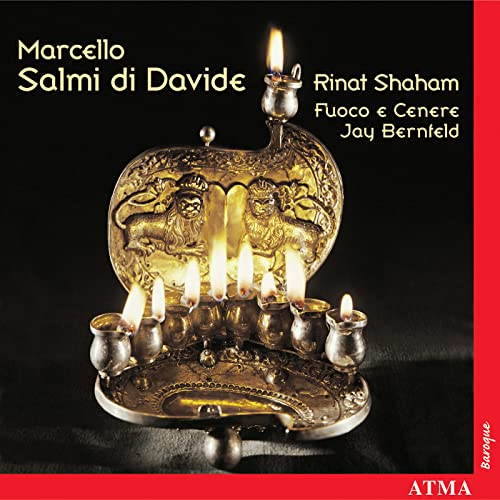 Écouter Marcello: Psalms of David de Fuoco e Cenere, Jay Bernfeld ...