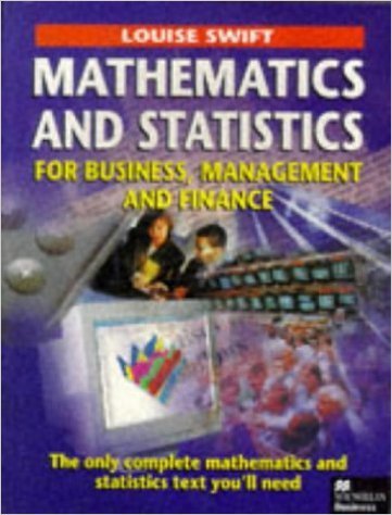 Mathematics and Statistics for Business, Management and Finance: Amazon ...