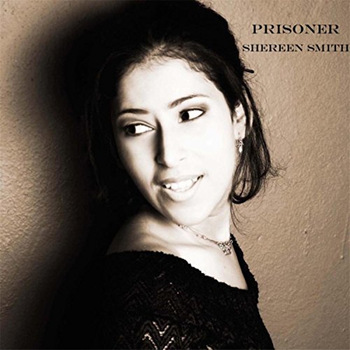 Prisoner by Shereen Smith on Amazon Music - Amazon.com