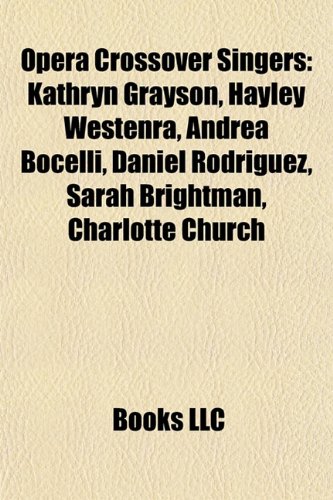 Amazon.co.jp: Opera Crossover Singers: Kathryn Grayson, Hayley Westenra ...