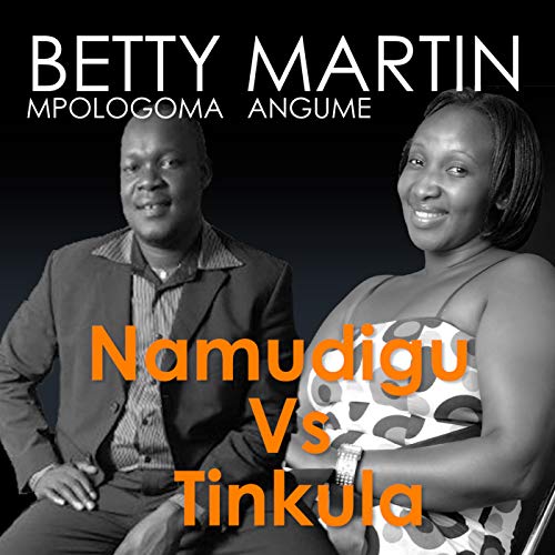 Namudigu Vs Tinkuula de Betty Mpologoma & Martin Angume en Amazon Music ...