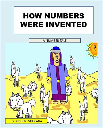 Amazon.com: How numbers were invented: A number tale eBook : Villicana ...