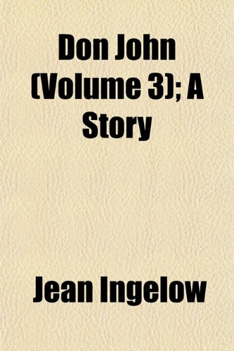 Don John (Volume 3); A Story : Amazon.in: Books