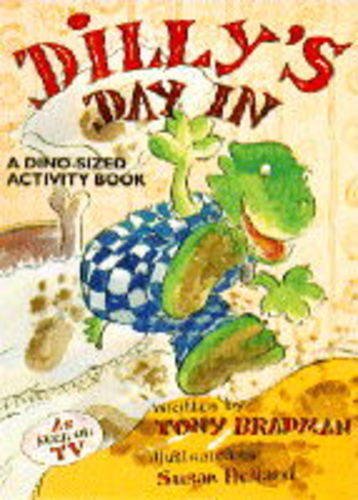 Dilly's Day in: Bradman, Tony, Hellard, Susan: 9780749715250: Amazon ...