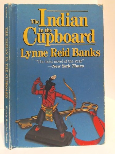 The Indian in the Cupboard: Banks, Lynne Reid: Amazon.com: Books