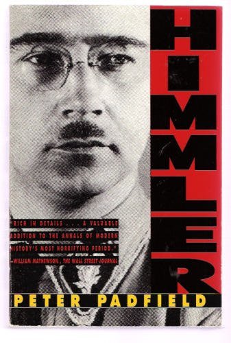 Amazon.co.jp: Himmler: Reischfuehrer-Ss : Padfield, Peter: 洋書
