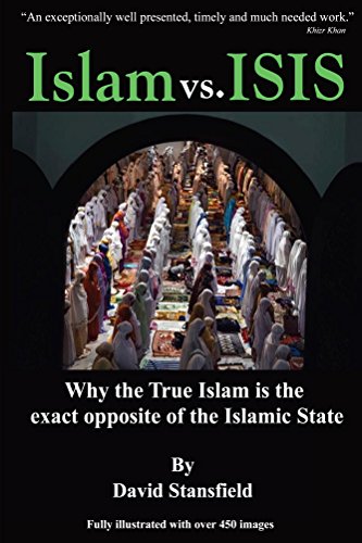 Islam vs. ISIS: Why the True Islam is the exact opposite of the Islamic ...