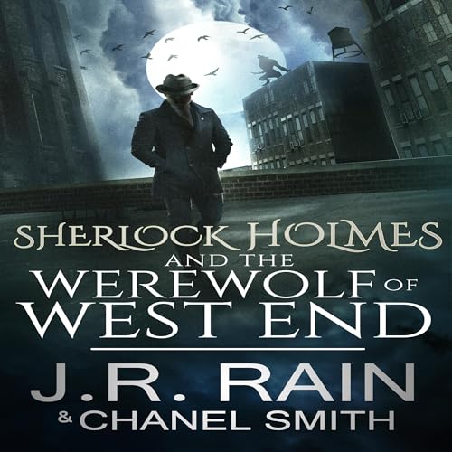 Amazon.com: Sherlock Holmes and the Werewolf of West End: The Watson ...