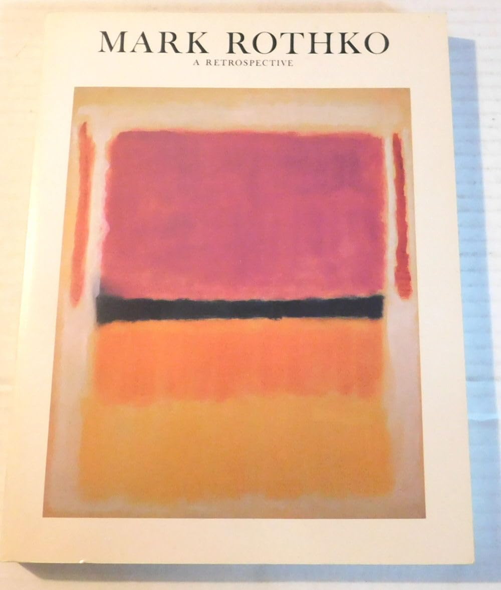 Mark Rothko, 1903-1970: A Retrospective: Waldman, Diane: 9780892070145 ...