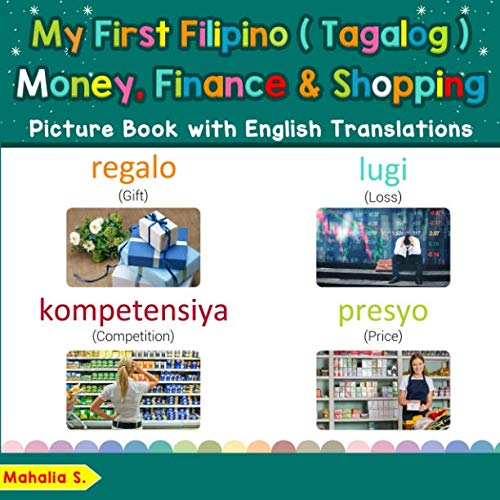 My First Filipino Tagalog Money Finance And Shopping Picture Book ...