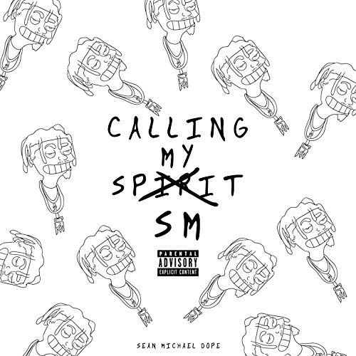 Play Calling My SM by Sean Michael Dope on Amazon Music