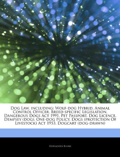 Amazon | Articles on Dog Law, Including: Wolf-Dog Hybrid, Animal ...