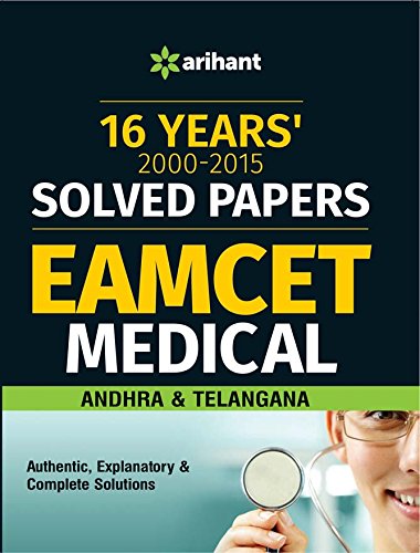 16 Years' 2000-2015 Solved Papers EAMCET Medical Andhra & Telangana ...