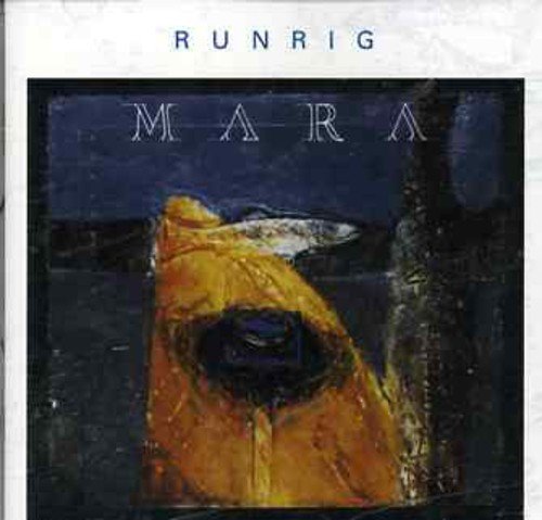 Mara : Runrig, Calum MacDonald, Iain Bayne, Andy Sheppard, Donnie Munro ...