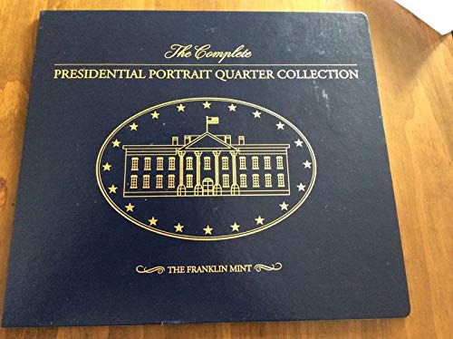 The Complete Presidential Portrait Quarter Collection (Folder Only ...