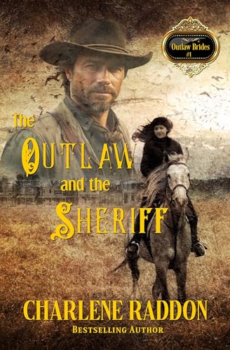 Amazon.com: The Outlaw and the Sheriff (Outlaw Brides) eBook : Raddon ...