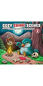 Amazon.com: Cozy Crime Scenes: Cute and Fuzzy Coloring Book for Adults ...