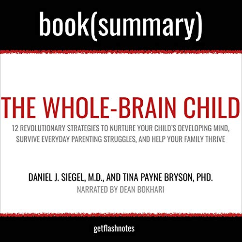 Amazon.com: The Whole-Brain Child: 12 Revolutionary Strategies to ...
