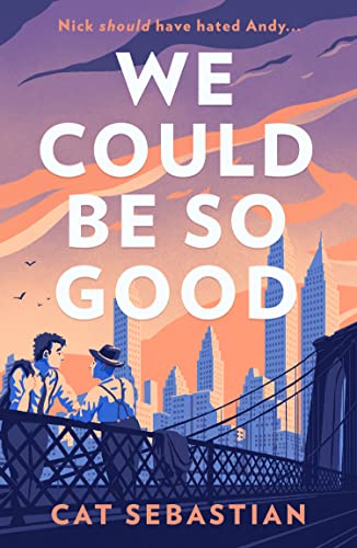 Amazon.com: We Could Be So Good: The new heartwarming friends to lovers ...