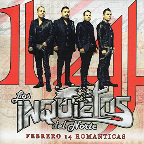 Amazon.com: Febrero 14 Romanticas : Los Inquietos Del Norte: Digital Music