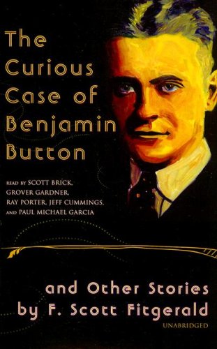The Curious Case of Benjamin Button and other stories by Fitzgerald: F ...