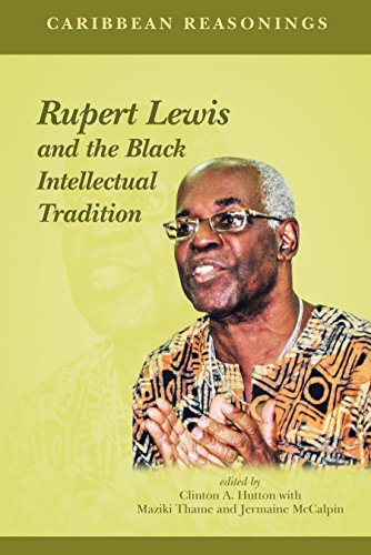 Amazon.com: Caribbean Reasonings: Rupert Lewis and the Black ...