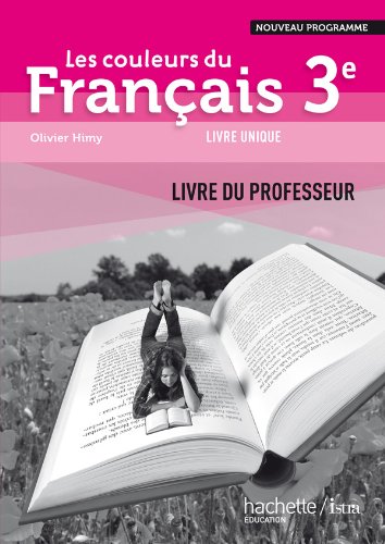 Amazon.com: Les couleurs du Français 3e - Livre du professeur - Edition ...