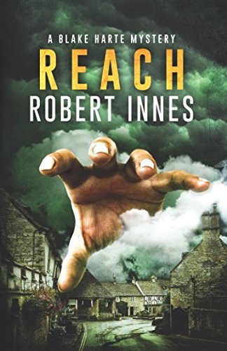 Reach (The Blake Harte Mysteries): Innes, Robert: 9781521916087: Amazon ...