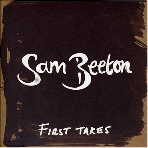 Beeton, Sam - First Takes Ep - Amazon.com Music