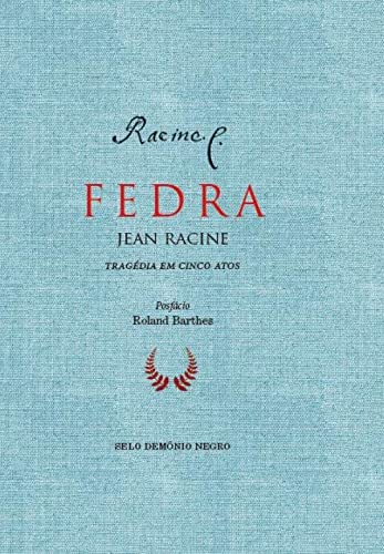 Amazon.com: Fedra: 9786599046810: Jean Racine: Books