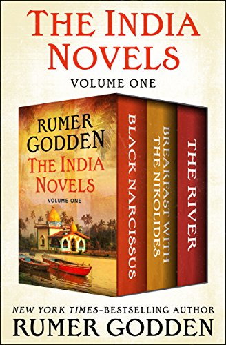 The India Novels Volume One: Black Narcissus, Breakfast with the ...