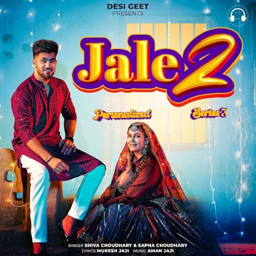 Amazon MusicでShiva Choudhary & Sapna ChoudharyのJale 2 (Personalized Series 3)を再生する