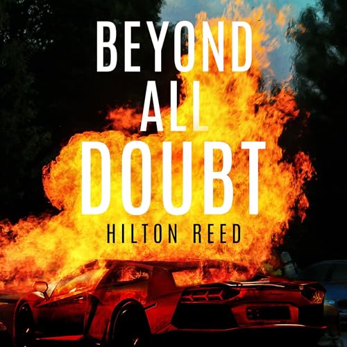 Amazon.com: Beyond All Doubt (Audible Audio Edition): Hilton Reed ...